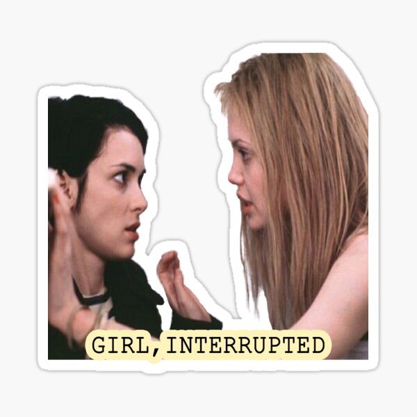 Girl Interrupted Sticker Sticker For Sale By Gemicornio Redbubble