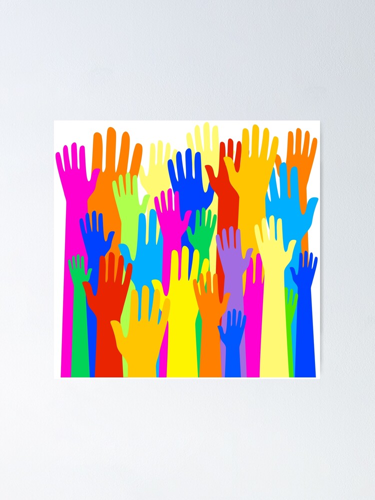 "Diverse Community of Hands" Poster for Sale by Prawny | Redbubble