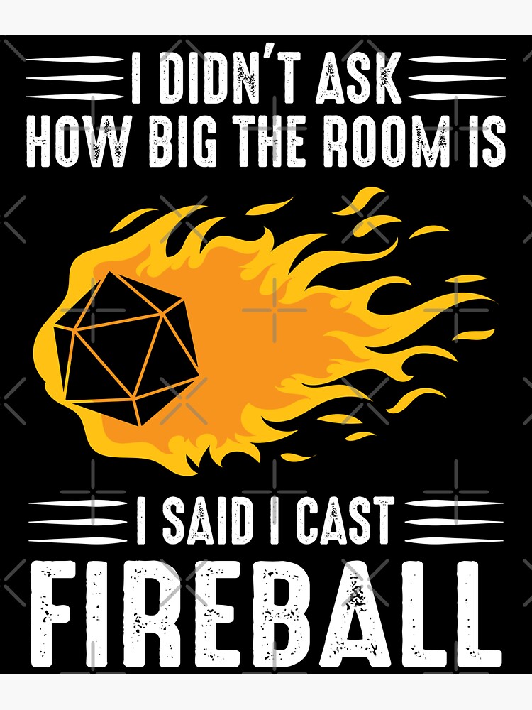 "I cast Fireball Wizard Sorcerer DM Gift TTRPG" Sticker for Sale by ...