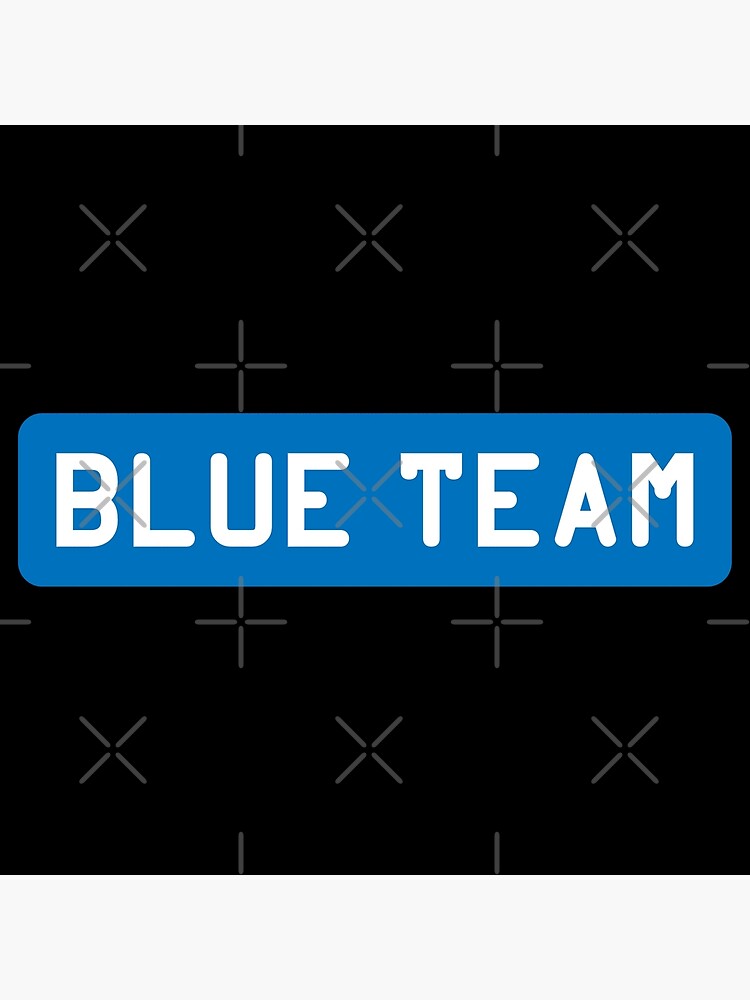 "Blue Team" Poster for Sale by adidabu | Redbubble