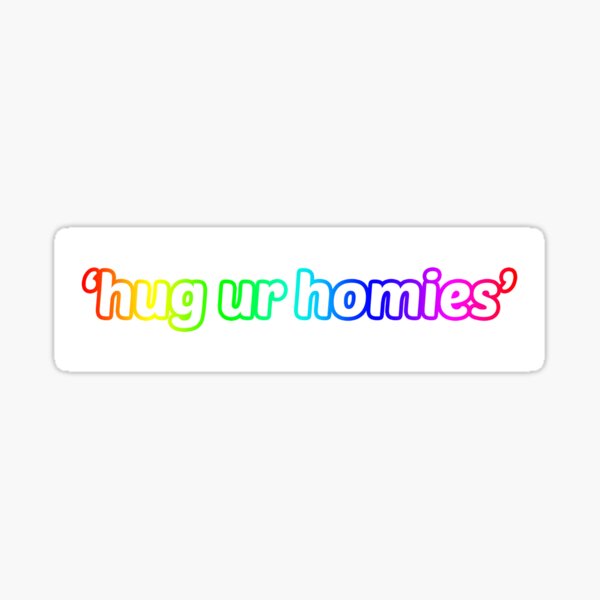 "hug ur homies alt rainbow" Sticker for Sale by jacob-conner | Redbubble