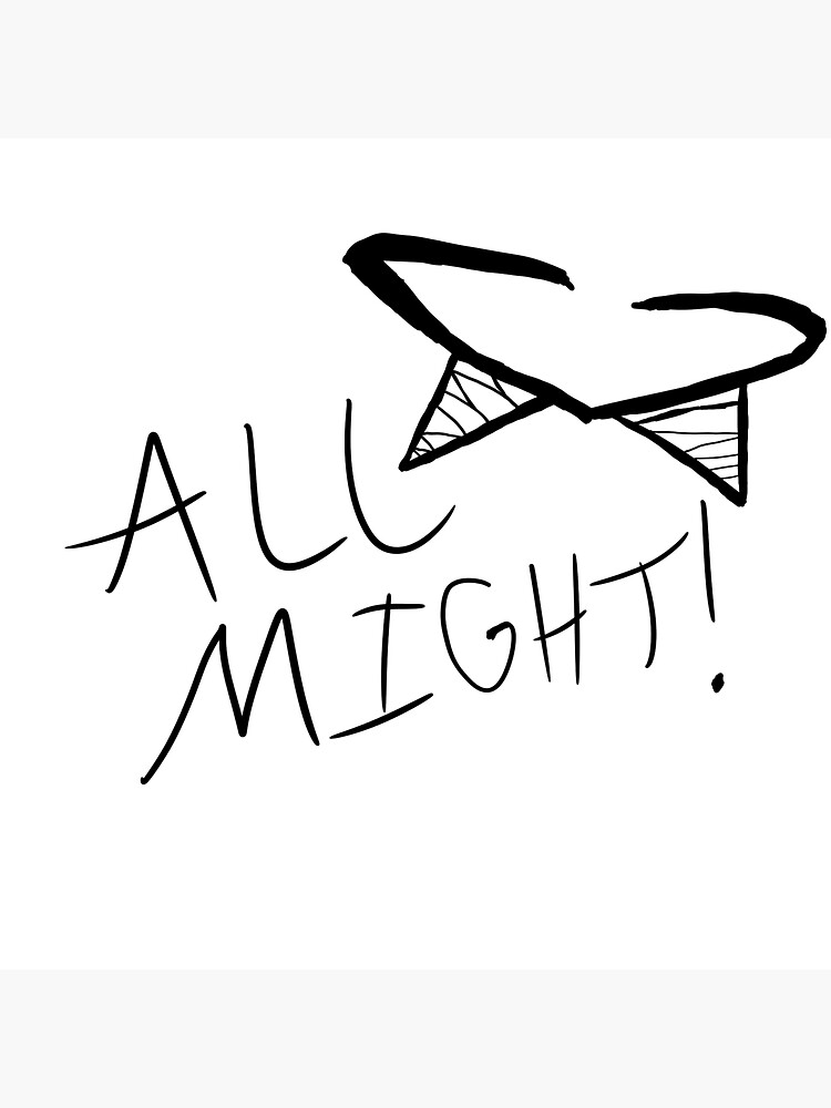 "All Might Inspired Signature from My Hero Academia" Sticker by ERhoads ...