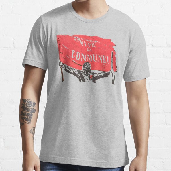 "Vive La Commune! - Paris Commune" T-shirt for Sale by SpaceDogLaika ...