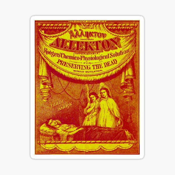 "Vintage Advertisement for Embalming Fluid!" Sticker by CurbdiggerCarl ...