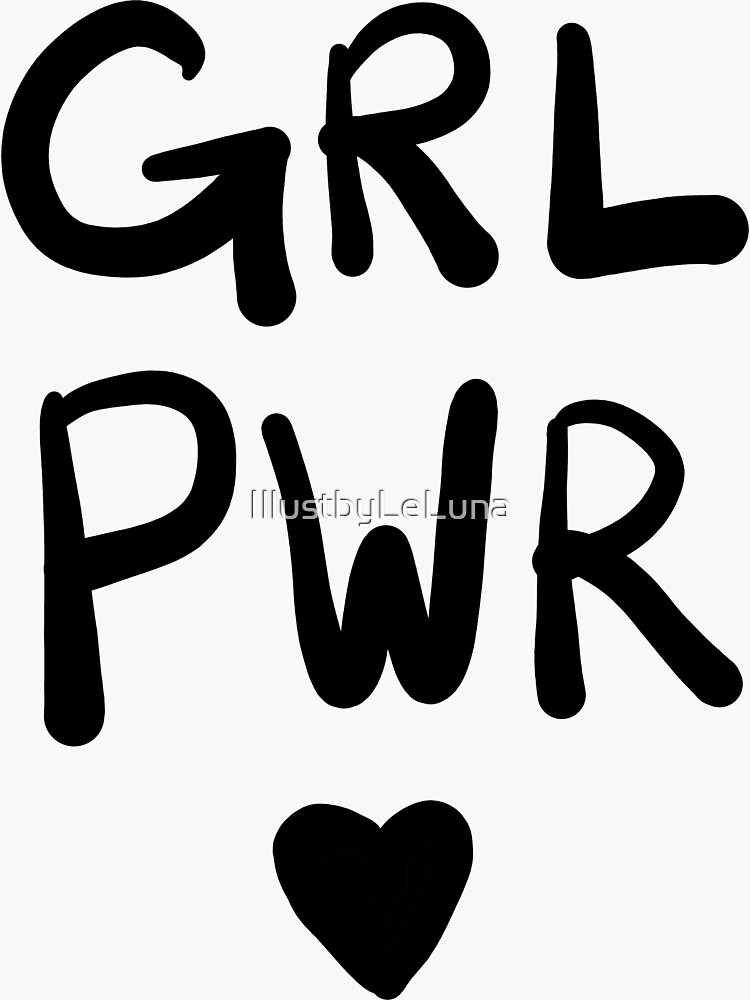"GRL PWR Girl Power" Sticker for Sale by IllustbyLeLuna | Redbubble