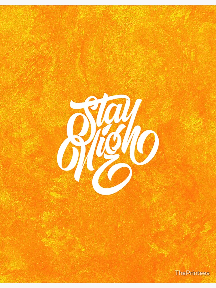 "Stay High" Sticker by ThePrintees | Redbubble