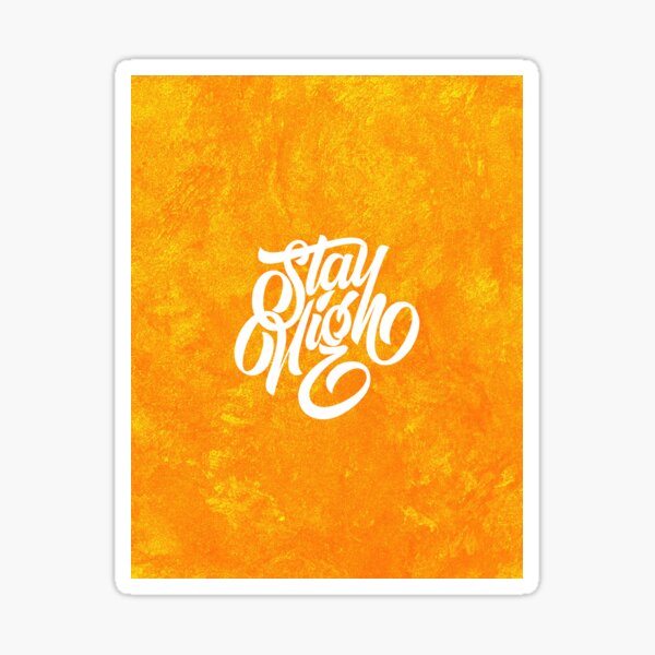 "Stay High" Sticker by ThePrintees | Redbubble