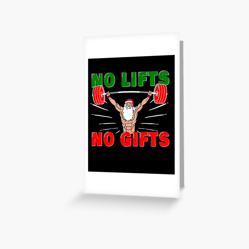 "Weightlifter Santa Christmas No Lift No Gift! " Greeting Card for Sale ...