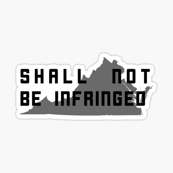 Shall Not Be Infringed Stickers | Redbubble