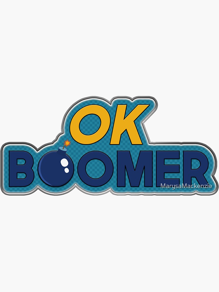 "'Ok Boomer' Logo" Sticker by MarysaMackenzie | Redbubble