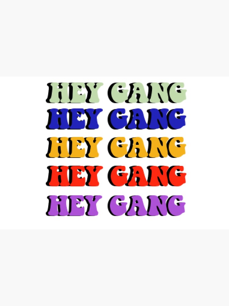 "HEY GANG" Sticker for Sale by lorino16 | Redbubble