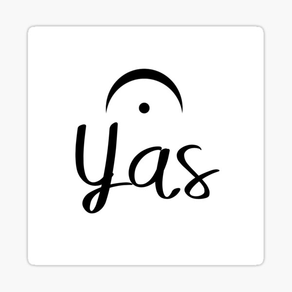 Yaaas Gifts & Merchandise for Sale | Redbubble