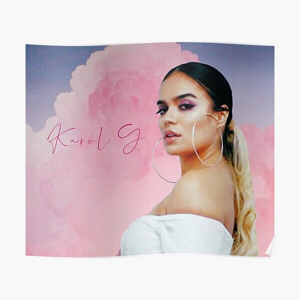 "Karol G" Poster by Jaqiana | Redbubble