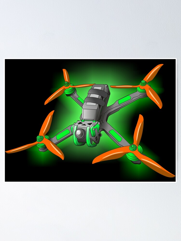 "Freestyle racing fpv drone LED racing drones" Poster for Sale by ...