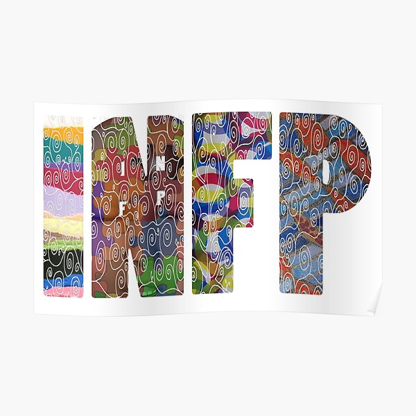 "INFP" Poster by Colin-Bentham | Redbubble