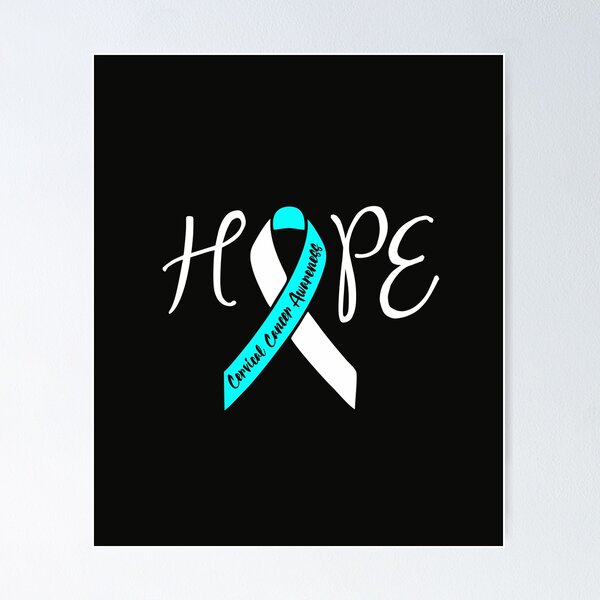 "There is a Hope Cervical Cancer Awareness Teal and White Ribbon ...