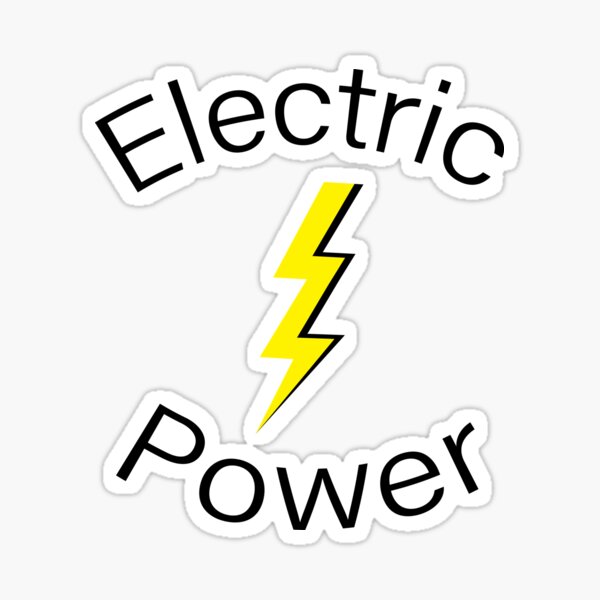 "Electric Power" Sticker for Sale by 718Raindeer | Redbubble