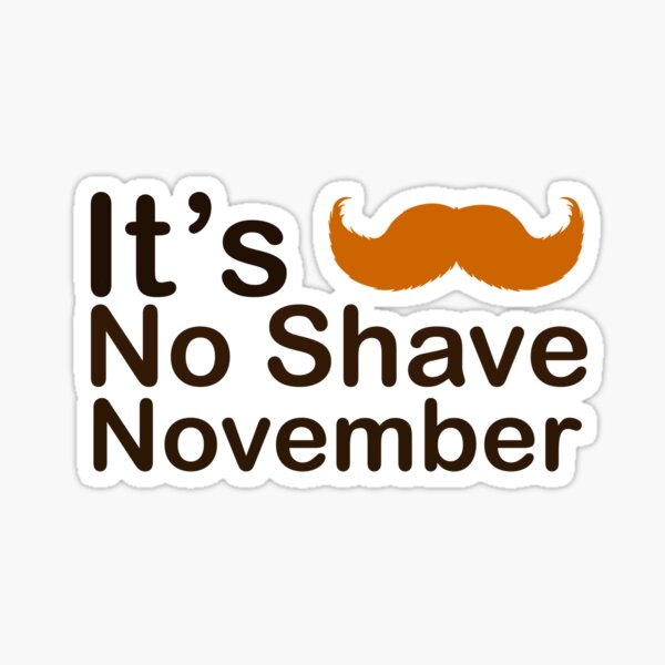 "No Shave " Sticker for Sale by JDempzz | Redbubble