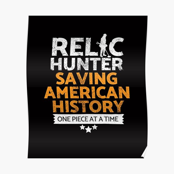 "American Relic Hunting Metal detecting t-shirt & gift ideas - Relic ...