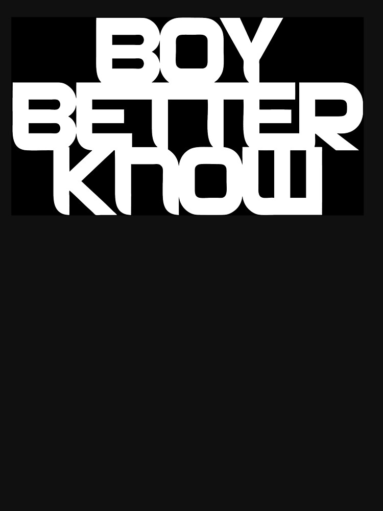 "Boy better know" Essential T-Shirt for Sale by Szpadmantgod | Redbubble