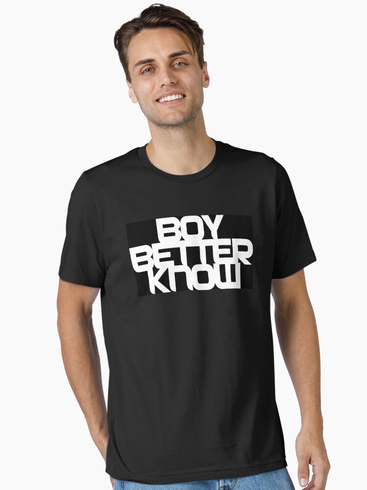 "Boy better know" Essential T-Shirt for Sale by Szpadmantgod | Redbubble
