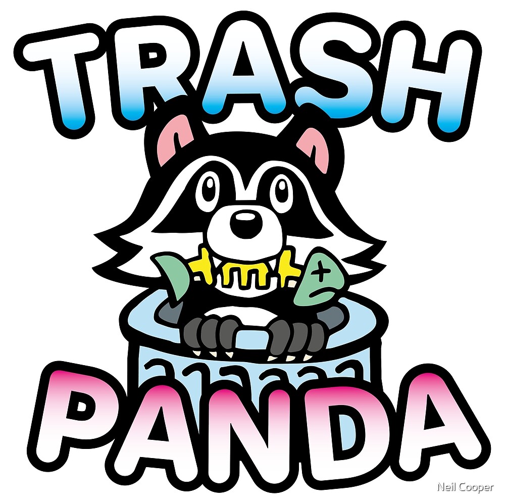 "Trash Panda" by Neil Cooper | Redbubble