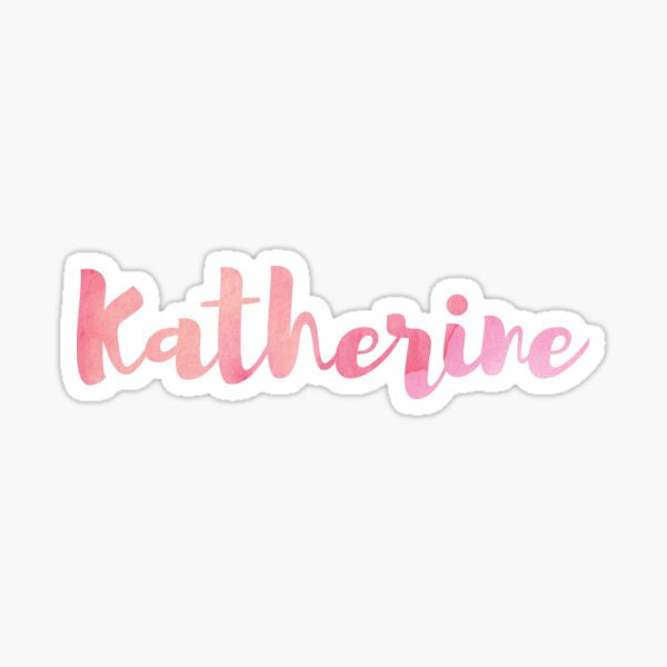 "Katherine" Sticker by ampp | Redbubble