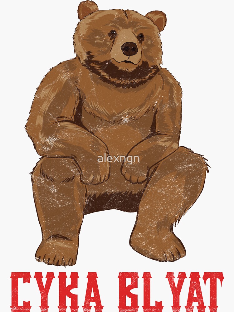 "Cyka Blyat Russian Bear" Sticker for Sale by alexngn | Redbubble