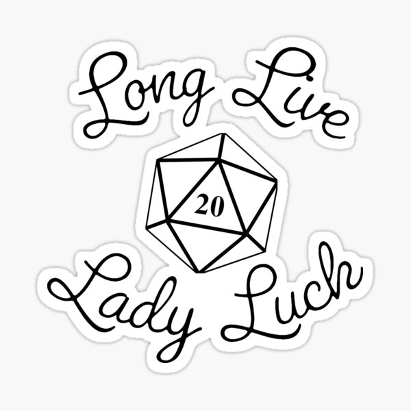 "Long Live Lady Luck" Sticker by child-star | Redbubble