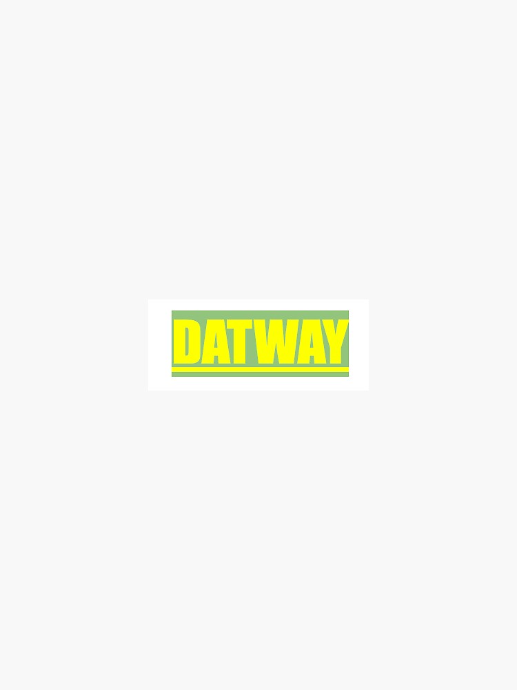 "Which Way? Dat way...." Sticker for Sale by jamo2317 | Redbubble