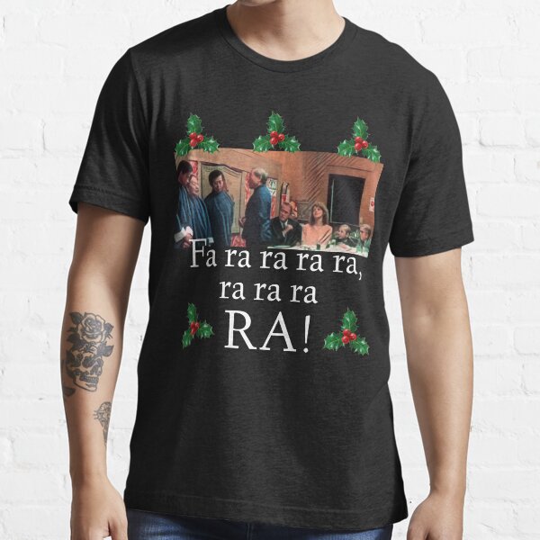 "Fa ra ra ra ra funny Christmas Story graphic design " T-shirt for Sale ...