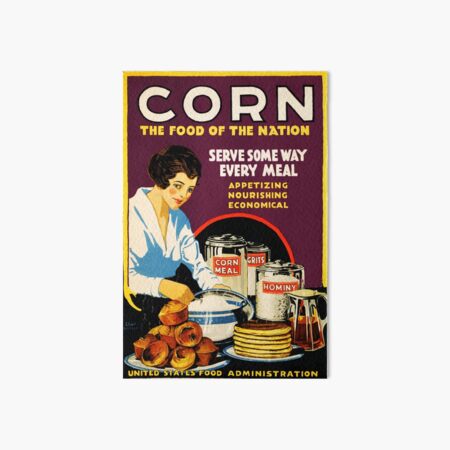 "CORN The Food of the Nation US Government World War 1 Vintage ...