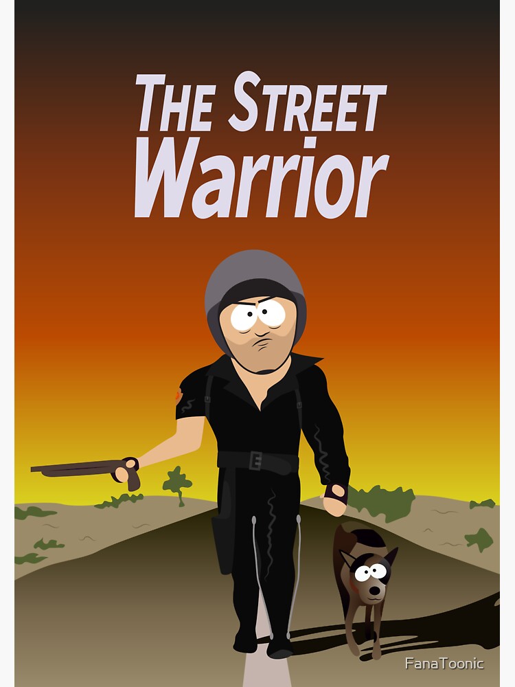 "Street Warrior Poster From Stan Marsh's Bedroom" Sticker for Sale by ...