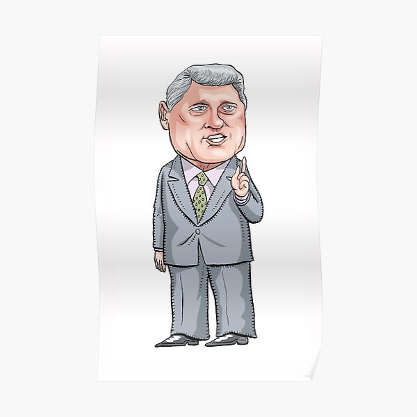 "President Bill Clinton" Poster for Sale by MacKaycartoons | Redbubble