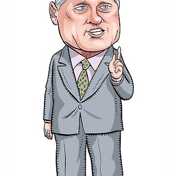"President Bill Clinton" Poster for Sale by MacKaycartoons | Redbubble