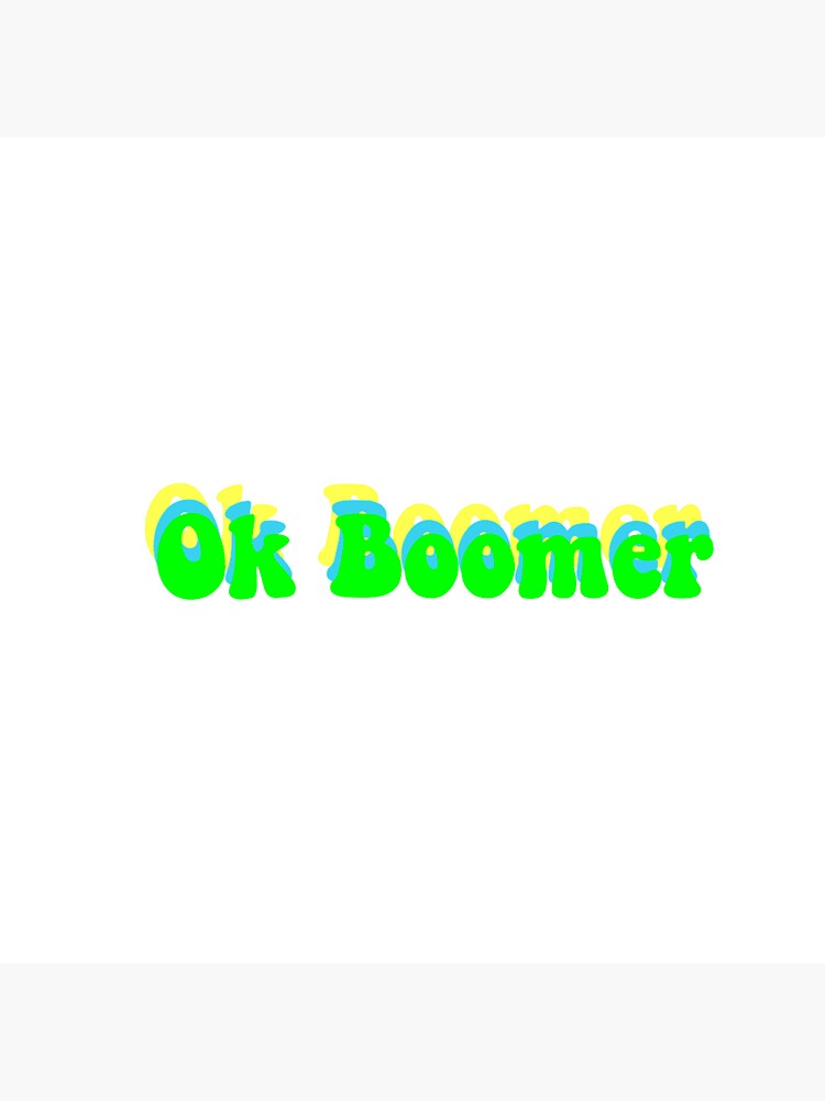 "Ok Boomer Sticker" Sticker by skuarts | Redbubble