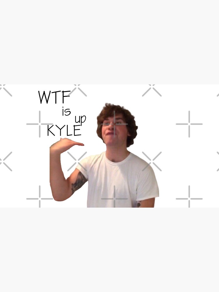 Feicthe Kyle Meme Kyle | Know Your Meme