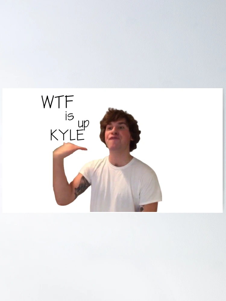Feicthe Kyle Meme Kyle | Know Your Meme