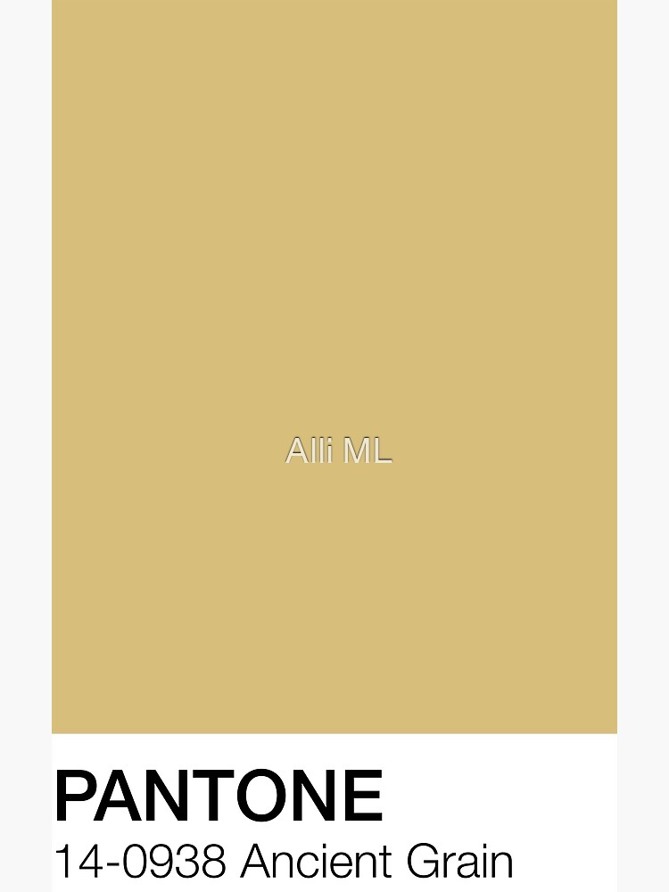 "Ancient Grain Pantone Shade " Poster by allilapps | Redbubble
