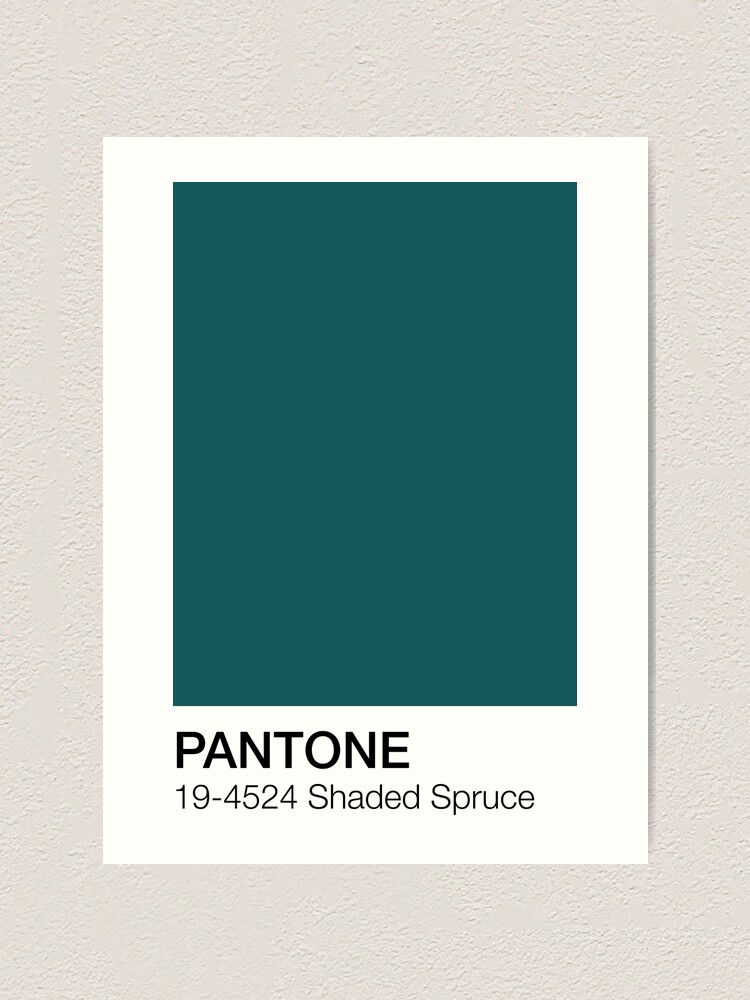 "Shaded Spruce Pantone Shade " Art Print by allilapps | Redbubble