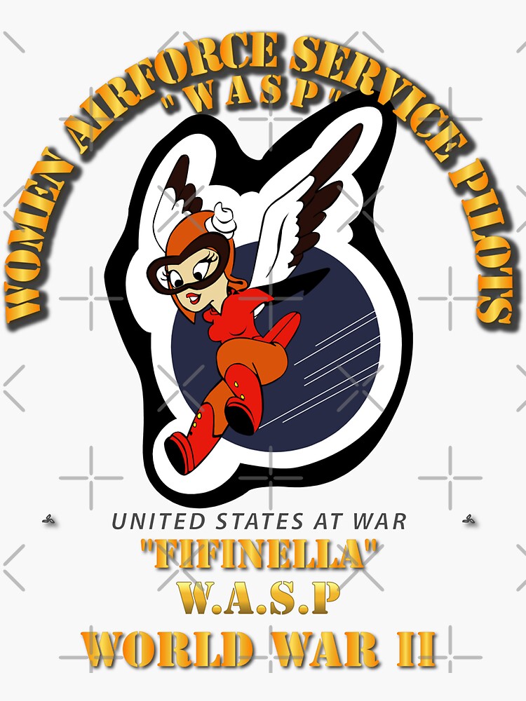 "WASP - Women Airforce Service Pilots - WWII" Sticker by twix123844 ...