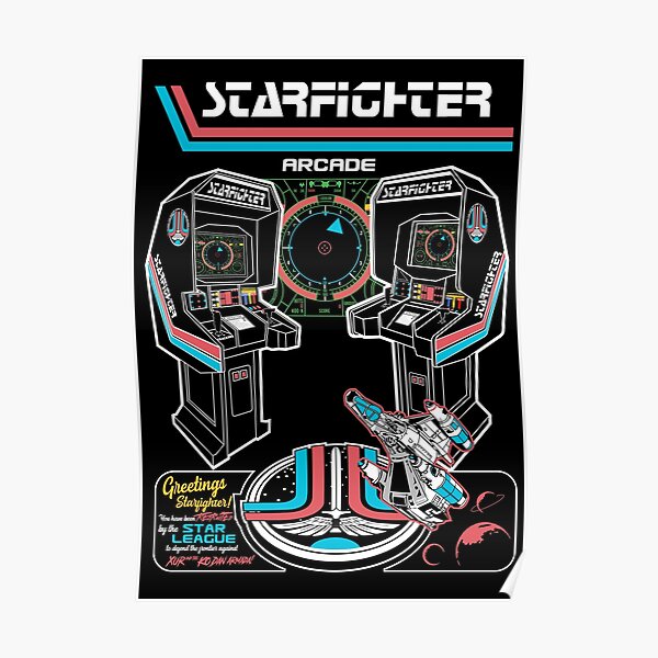 "Starfighter Arcade Version 3" Poster by myronmhouse | Redbubble