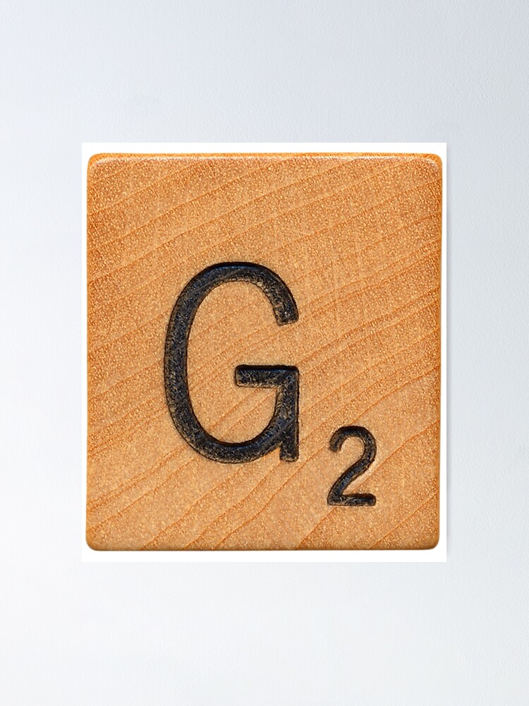 "Scrabble Letter Tile 'G'" Poster for Sale by goldenanchor | Redbubble
