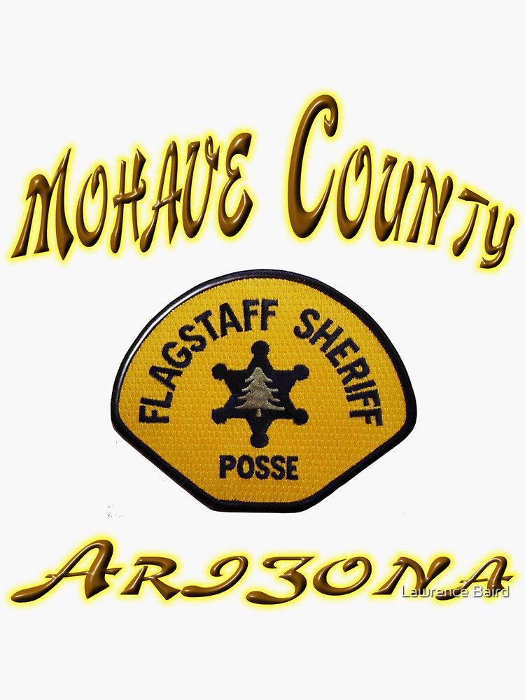 "Mohave County Sheriff Posse" Sticker for Sale by lawrencebaird | Redbubble