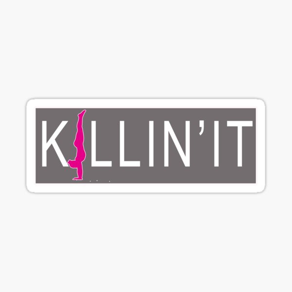 "Cool Killin it Gymnastics style Gift for Girls" Sticker for Sale by ...