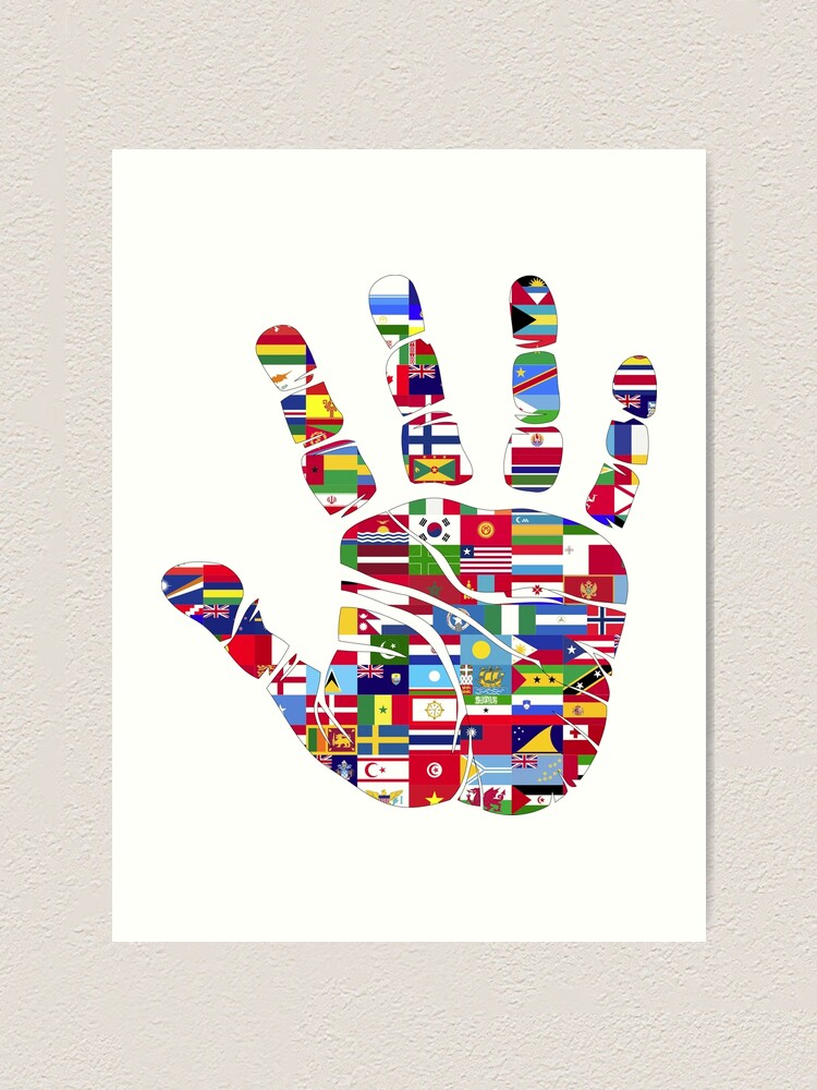 "Flags of the world in shape of a hand" Art Print for Sale by Dee Dee ...