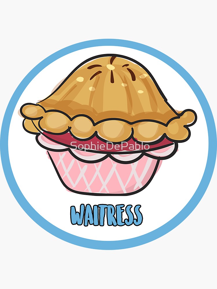 "Waitress pie" Sticker for Sale by SophieDePablo | Redbubble