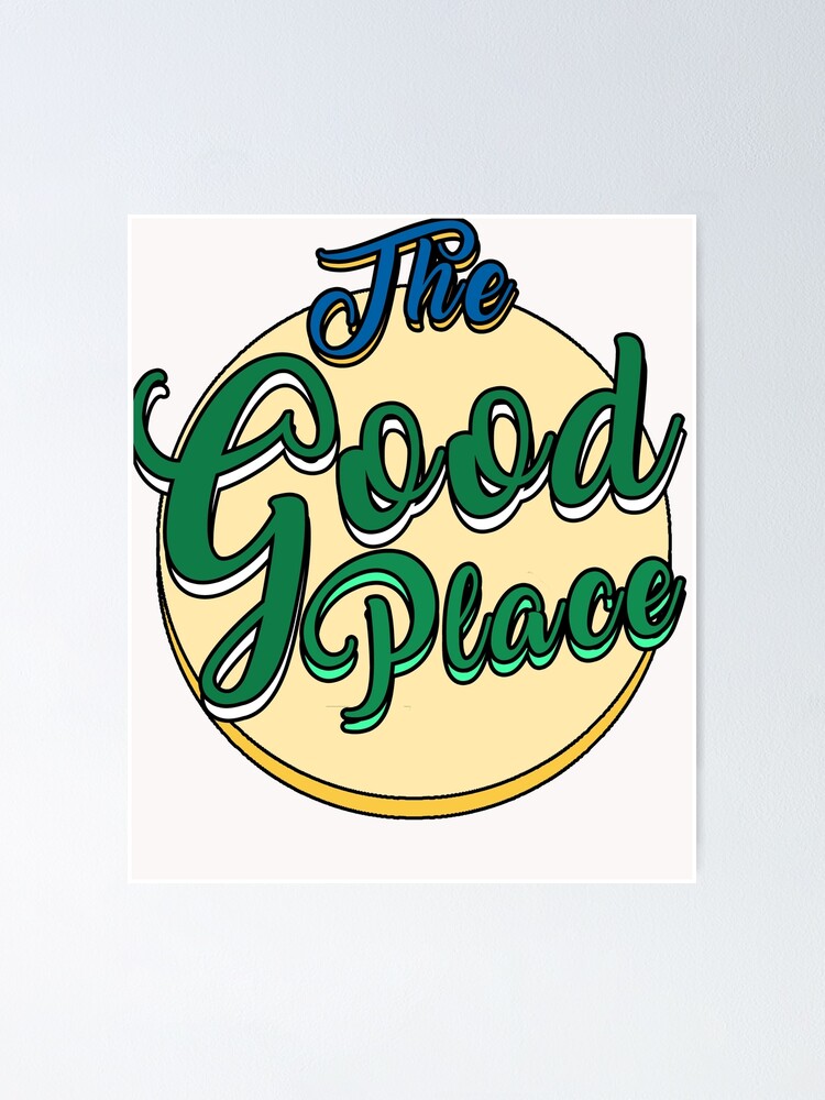 "The Good Place Logo" Poster for Sale by SophieDePablo | Redbubble