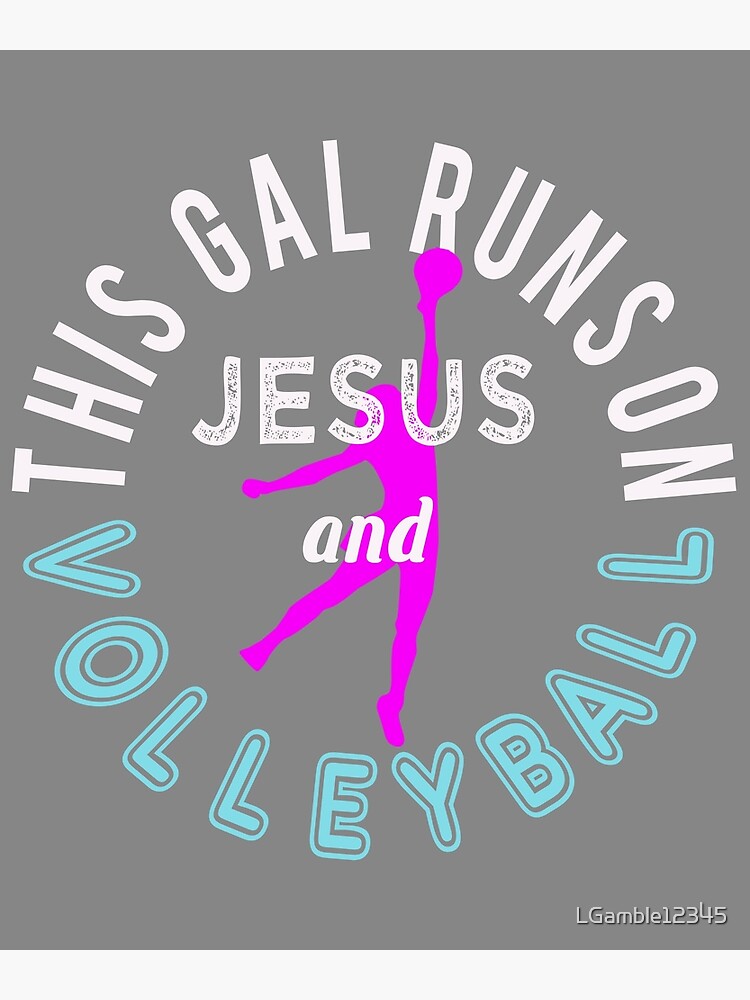 Cute Christian Bible Lovers T This Girl Loves Jesus And Volleyball