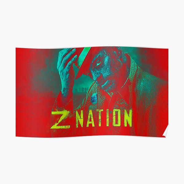 "Alvin Bernard Murphy Z Nation" Poster by premiumsales | Redbubble